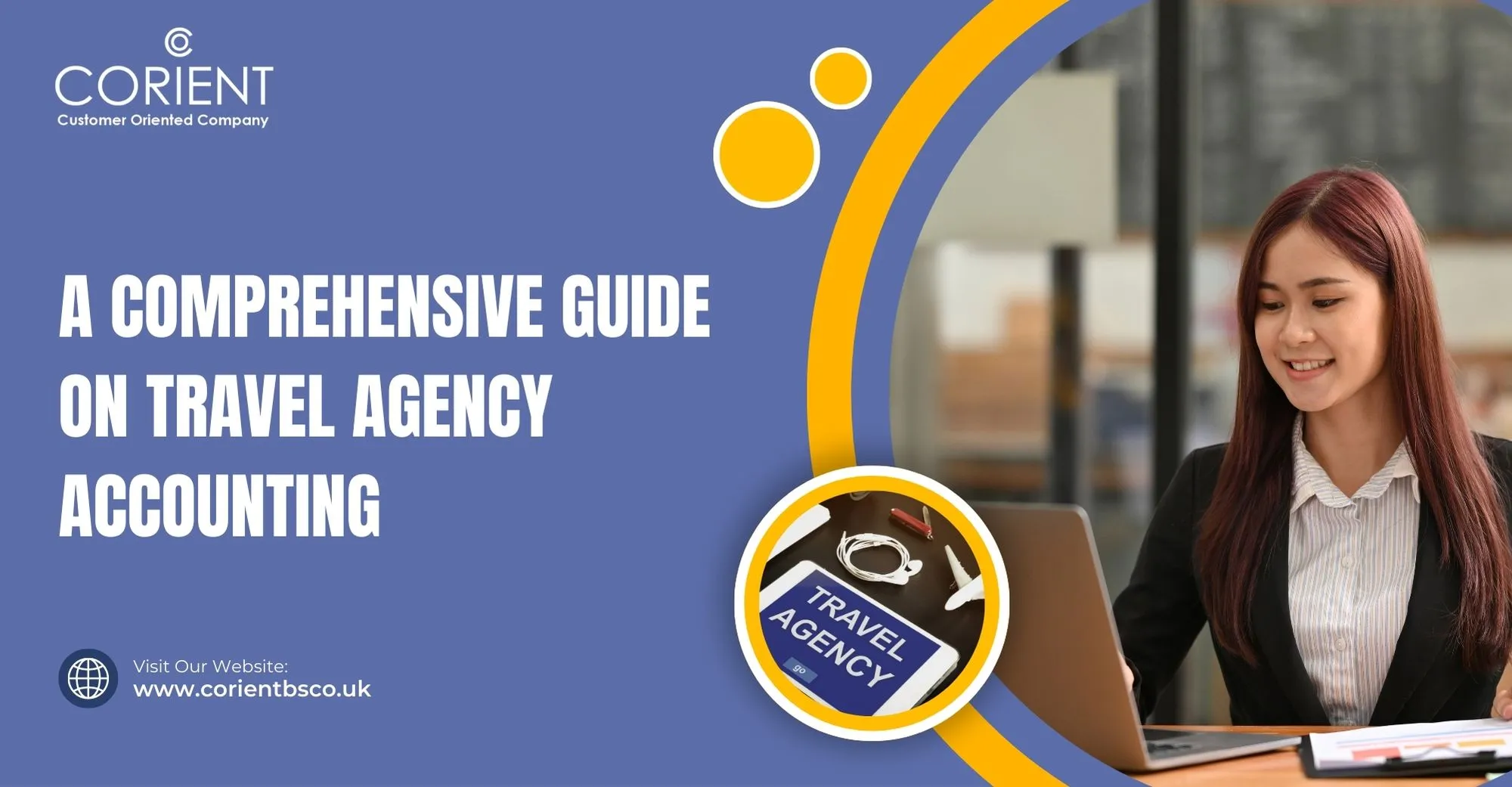 Travel Agency Accounting: Comprehensive Guide| Corientbs