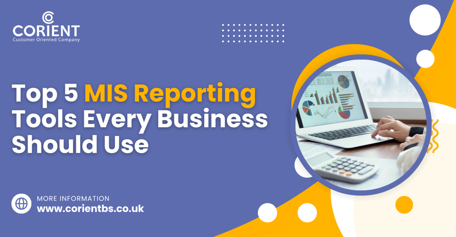 Top 5 MIS Reporting Tools in 2024: Must-Have